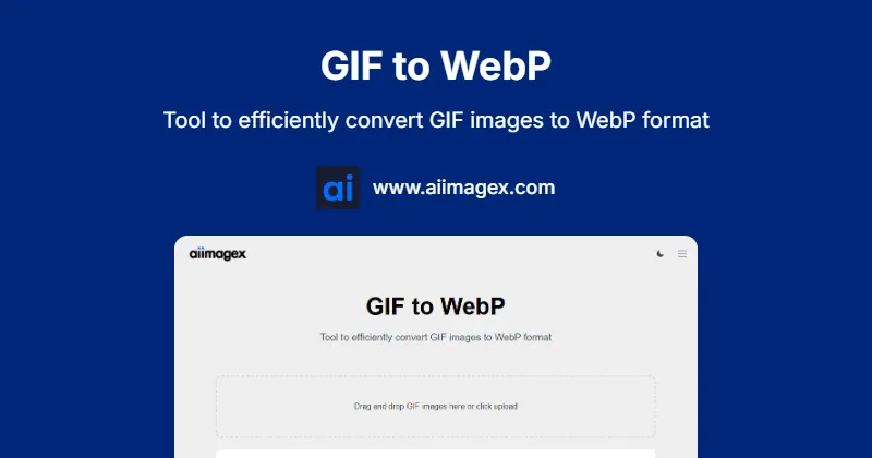 GIF转WebP工具 - 免费在线转换动态图片保持高质量小体积
